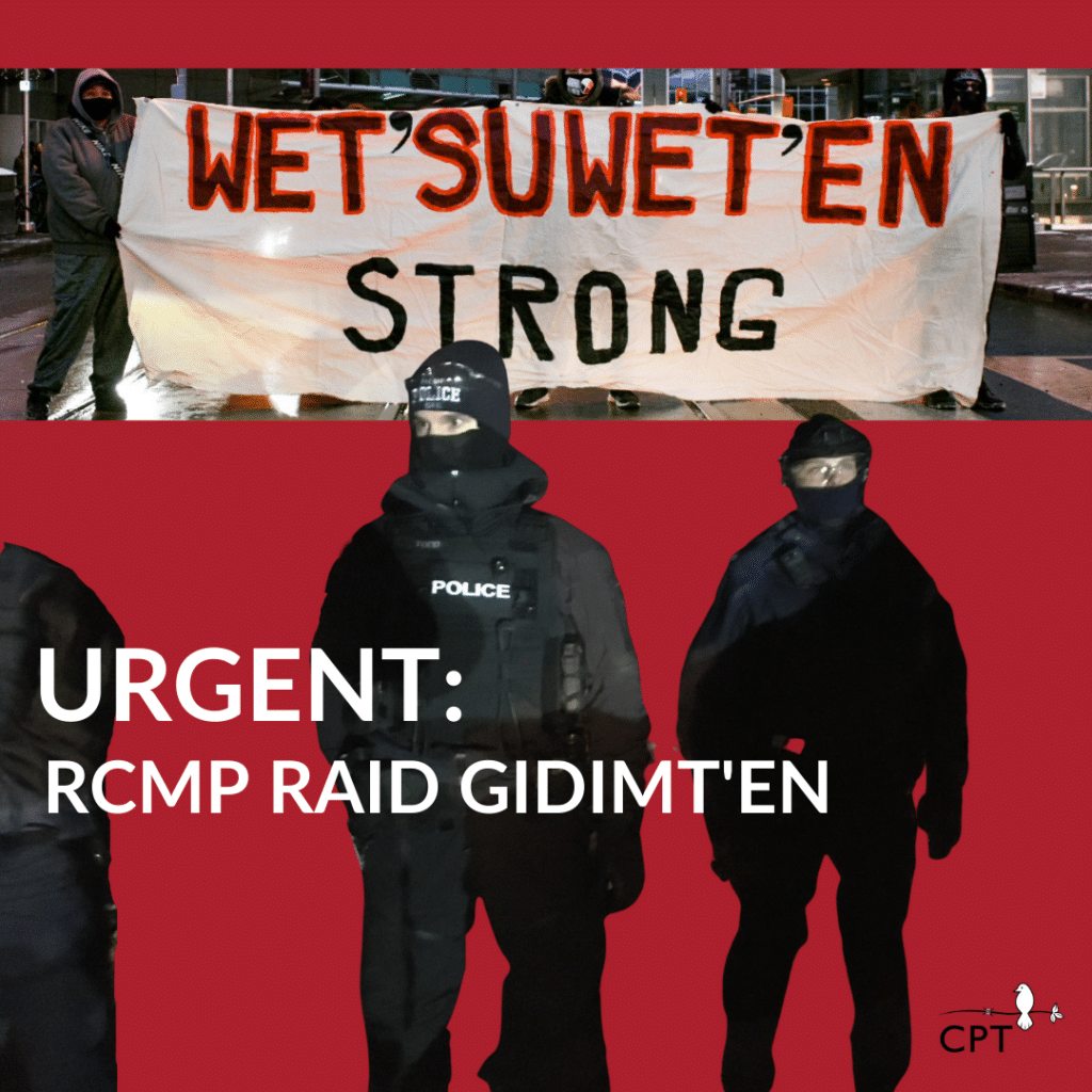 RCMP raids Gidimt’en Checkpoint and arrests land defenders | Turtle ...